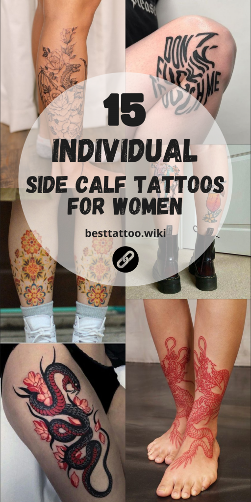 Discover the Top 15 Side Calf Tattoo Designs for Women in 2024 ...