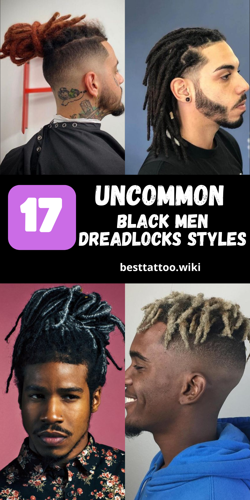 Explore 2024's Top 17 Dreadlock Styles for Black Men: From Classic to ...